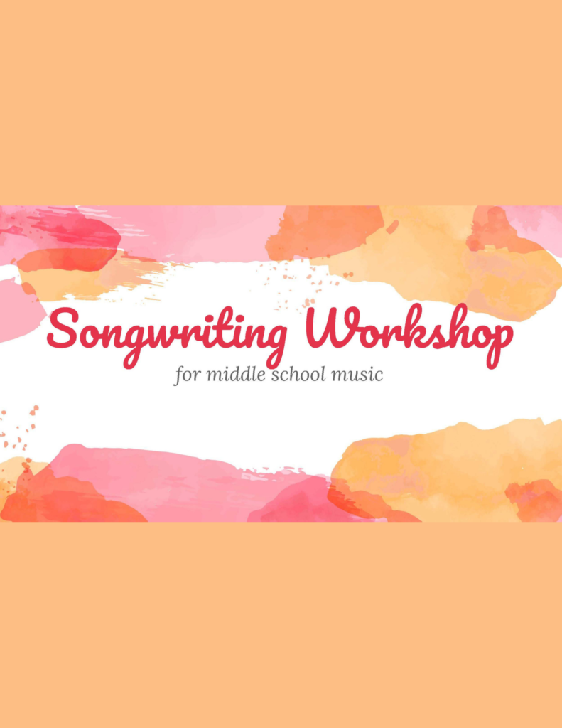 Songwriting Workshop for Middle School Music | Resources | F-flat Books